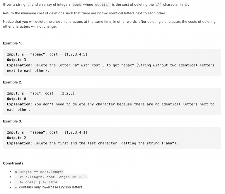 1578. Minimum Deletion Cost to Avoid Repeating Letters – Kickstart Coding